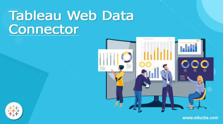Tableau Web Data Connector | What is a tableau web data connector?