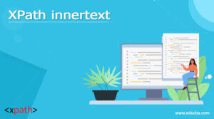 XPath innertext | What is XPath innertext? | How to Use?