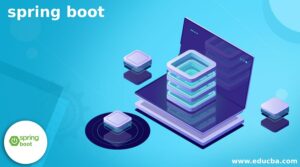 spring boot | Learn What is spring boot and why we use it?