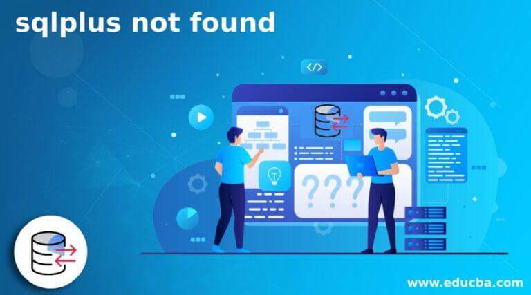 Sqlplus Not Found Complete Guide On Sqlplus Not Found