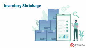 Inventory Shrinkage | How to Prevent Inventory Shrinkage in Business?