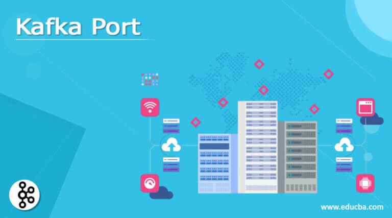 Kafka Port | What is Kafka port? | How to find Kafka port?