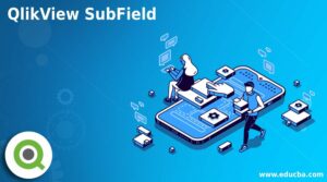 QlikView SubField | Using QlikView SubField Function | Load