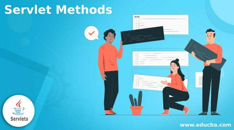 Servlet Methods | Different Servlet Methods | Examples