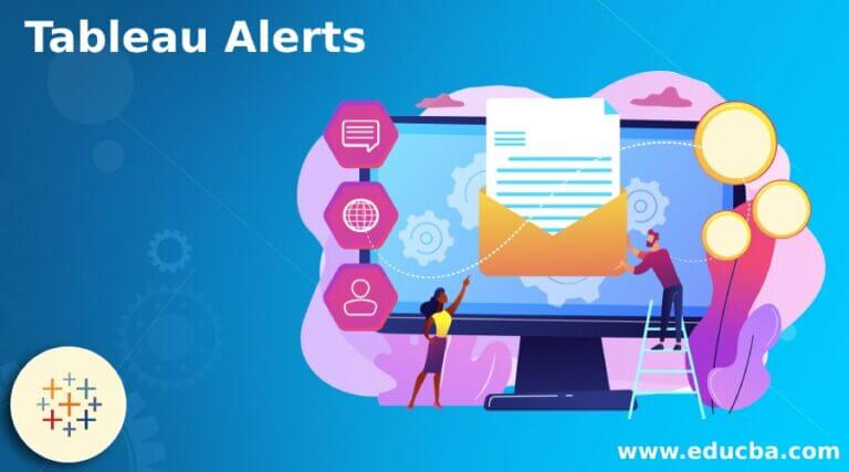 Tableau Alerts | How to Create Dashboard Tableau Alerts?