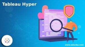 Tableau Hyper | How to Create a Tableau Hyper File? | Formats