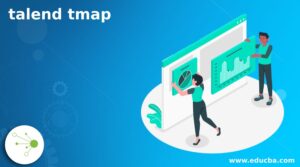 talend tmap | Complete Guide on talend tmap with its Component