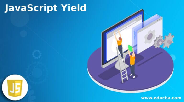 JavaScript Yield | How does Yield Keyword Work in JavaScript?