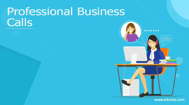 Professional Business Calls | Business Communication Strategies