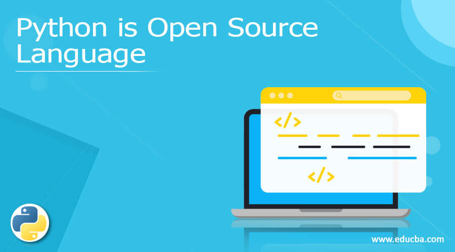 Is Python Open Source Features Uses And Example