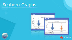 Seaborn Graphs | What is seaborn graphs? | How to create?