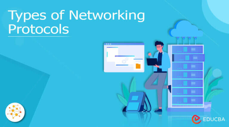 Types of Networking Protocols | Concept of Various Protocols