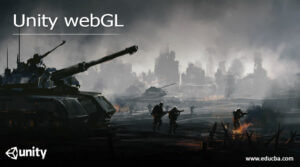 Unity webGL | What is Unity webGL? | How to create unity WebGL build?