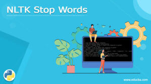 NLTK Stop Words | What is NLTK Stop Words with Program?