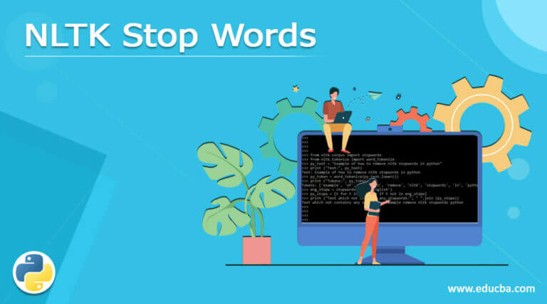 NLTK Stop Words | What is NLTK Stop Words with Program?