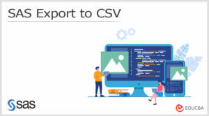 SAS Export to CSV | How to Replace Export SAS to CSV files?