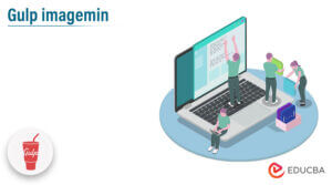 Gulp imagemin | What is Gulp imagemin with its Configuration and Plugin?