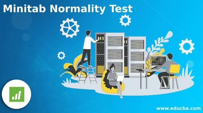 Minitab Normality Test Overview How To Run Minitab Normality Test