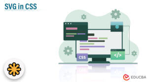 SVG in CSS | How to Use SVG in CSS with Examples?