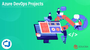 Azure DevOps Projects | Tasks for Performing Project Development