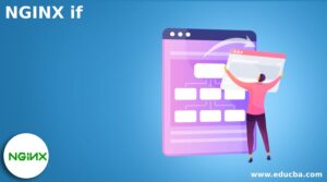 NGINX if |What is and How to Use NGINX if with Statement