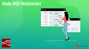 Node-RED WebSocket | Create WebSocket Connections with Node-RED