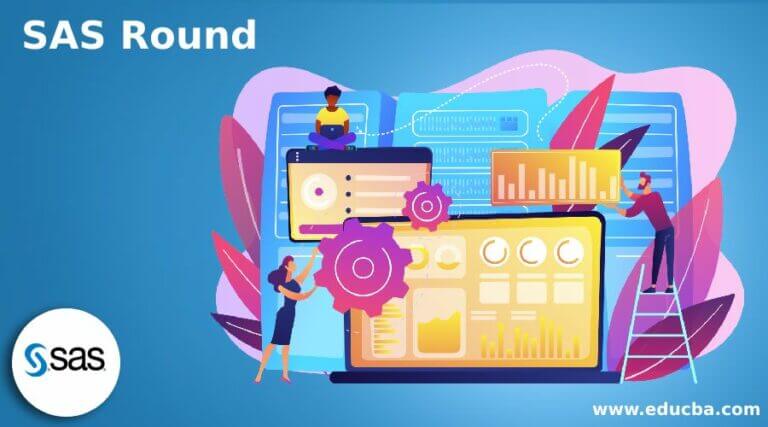 SAS Round | How to Use SAS Round with different Steps?