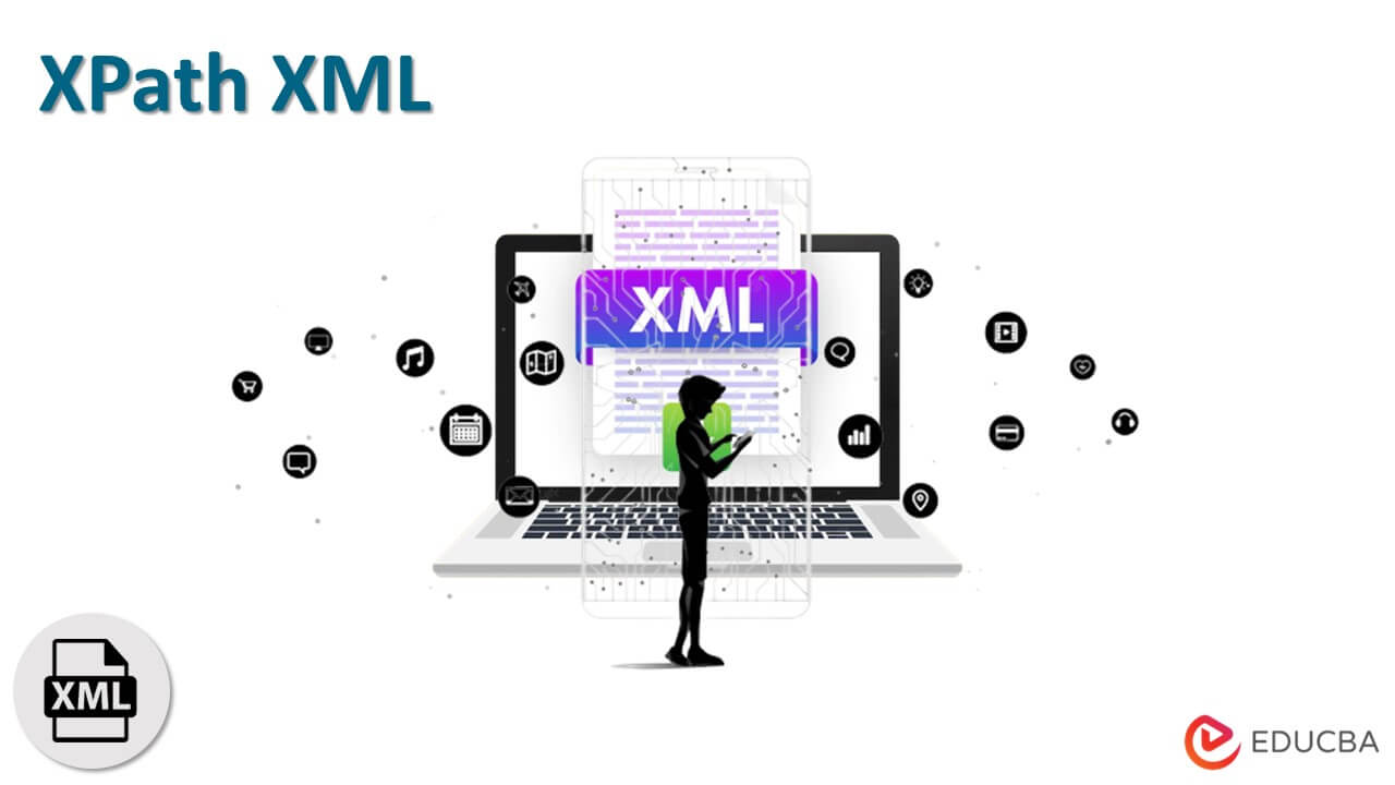 XPath XML Definition Example Evaluting And FAQs