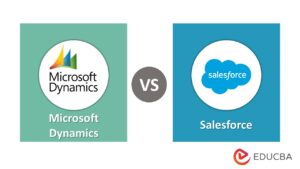 Microsoft Dynamics Vs Salesforce | Major Differences (2022)