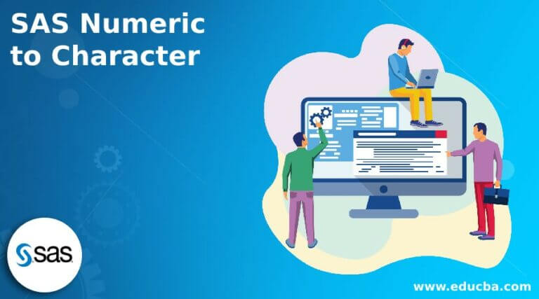 SAS Numeric to Character | Complete Guide on SAS Numeric to Character SAS Numeric to Character | Complete Guide on SAS Numeric to Character