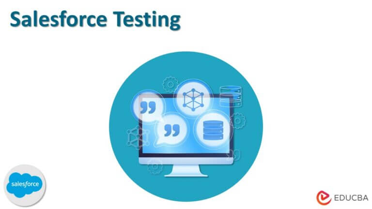 Salesforce Testing: Definition, Types, Tools, Jobs, Benefits