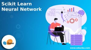 Scikit Learn Neural Network | How to Use Scikit Learn Neural Network?