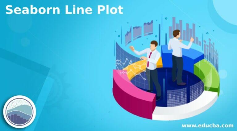 Seaborn Line Plot How Does Seaborn Line Plot Work With Parameters