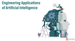 Engineering Applications of Artificial Intelligence | Benefits and Impact