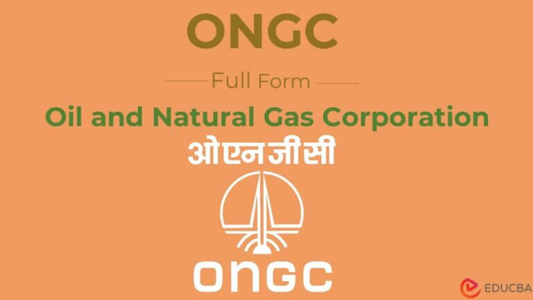 Full Form of ONGC - Overview, How it Started, Production