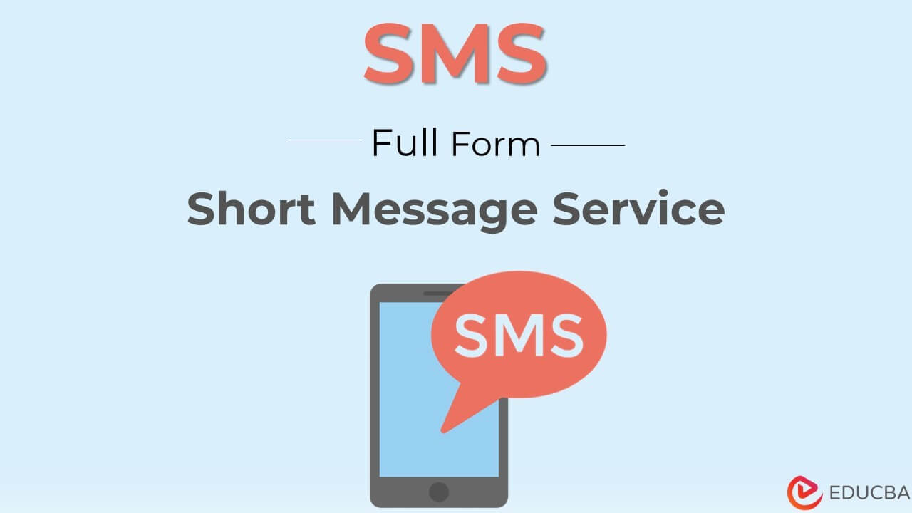 Full Form Of SMS Concept How It Works Benefits Full Form Of SMS Concept How It Works Benefits