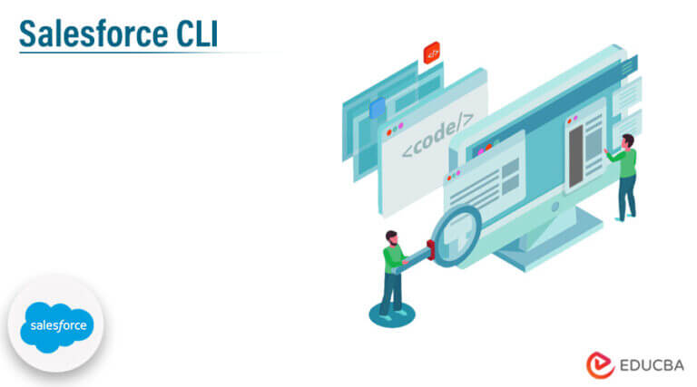 Salesforce Cli How To Install And Use Salesforce Cli 