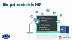 file_put_contents in PHP | Writing Data to a File for PHP Developers