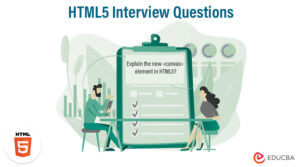HTML5 Interview Questions And Answers updated for 2023