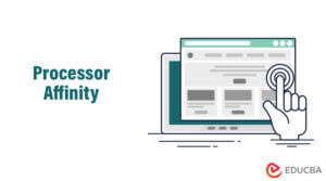 Understanding Processor Affinity For Maximum Performance