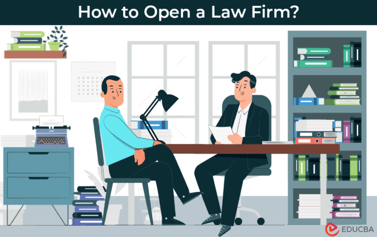 How to Open a Law Firm? - The Next Step After You Become a Lawyer