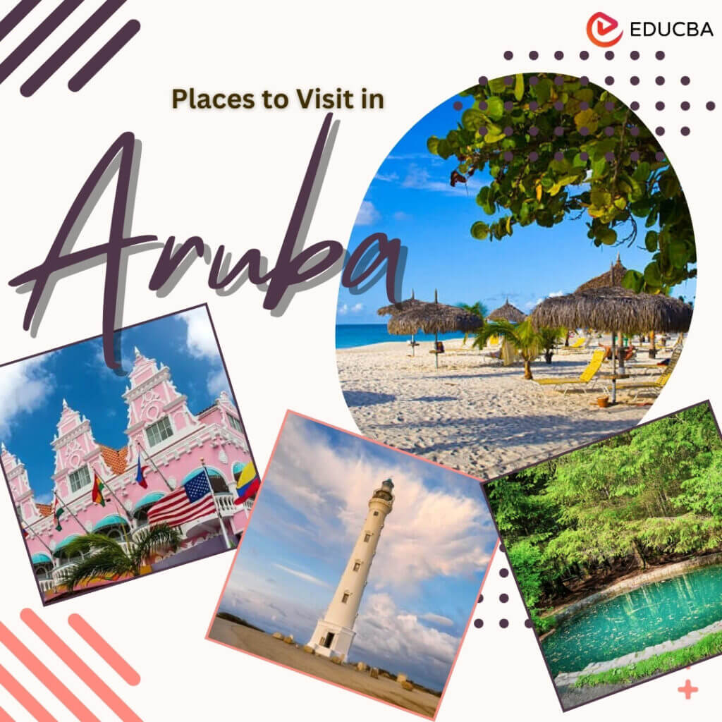 15 Best Places to Visit in Aruba For An Ideal Vacation [2024]
