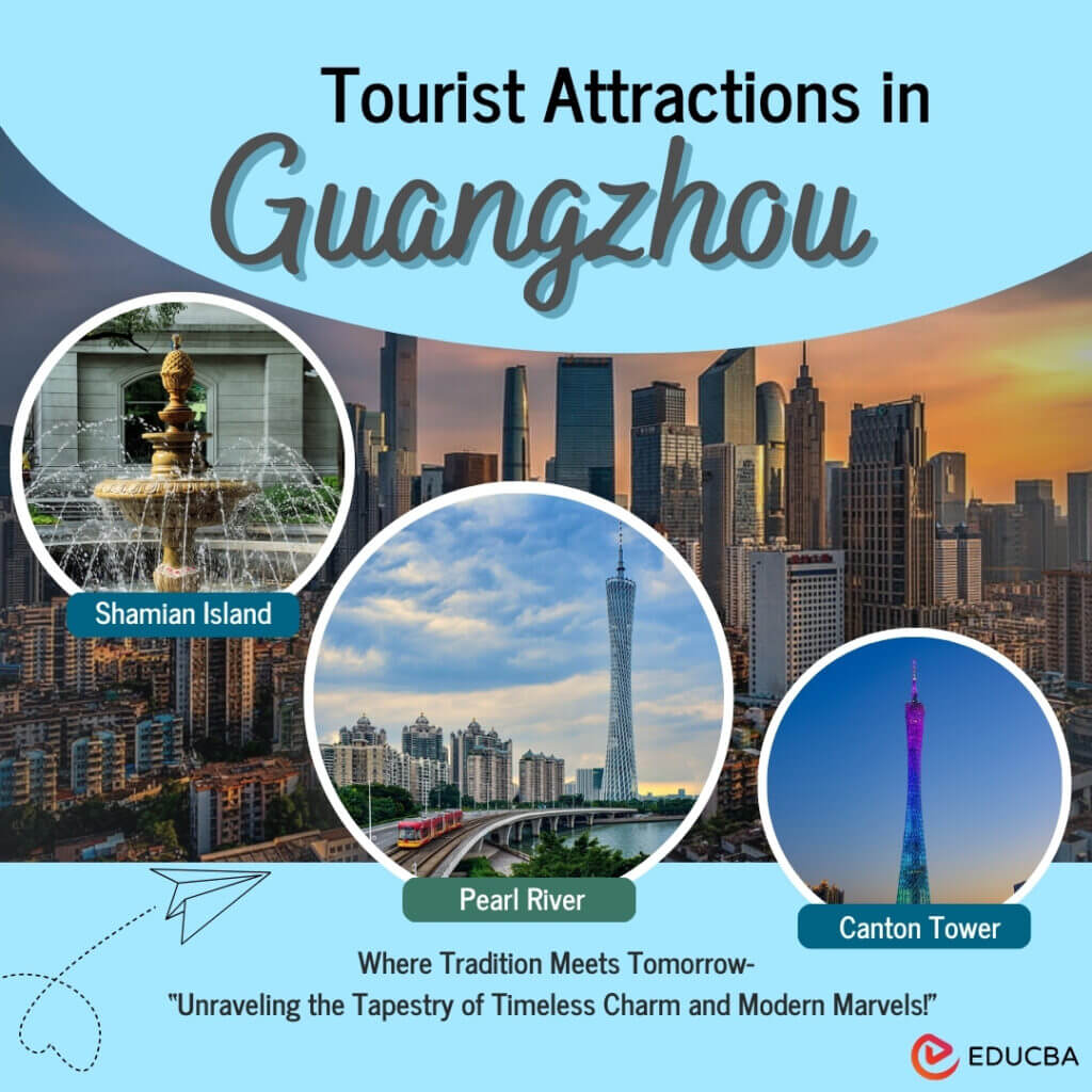 Top 15 Must-See Attractions in Guangzhou [2024]