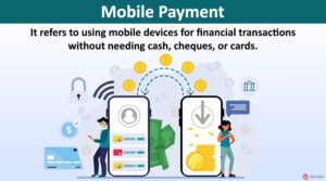 Mobile Payment | Types, How It Works? Advantages & Disadvantages