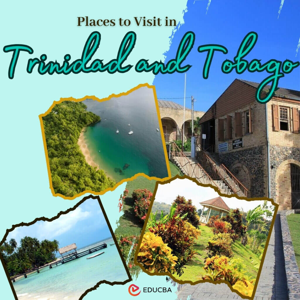 Top Tourist Places to Visit in Trinidad and Tobago - Vacation