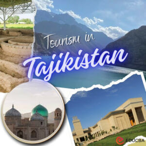 18 of the most beautiful Tourism in Tajikistan | EDUCBA
