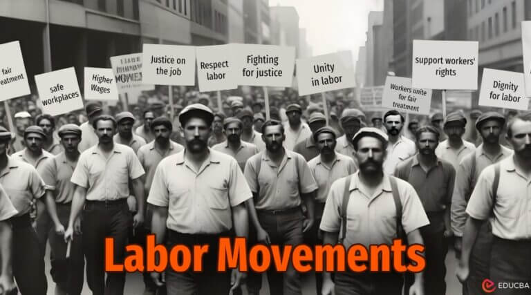 Labor Movements: A Professional Guide to Success