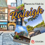 Raleigh Bucket List: 18 Essential Places to Visit | EDUCBA