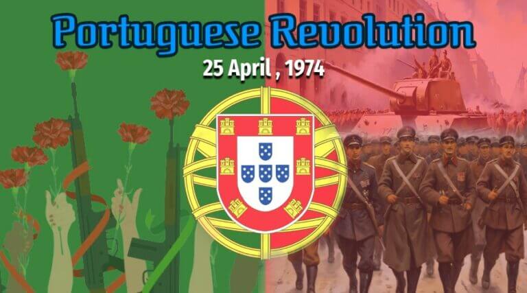 Portuguese Revolution: An Overview of Historical Significance