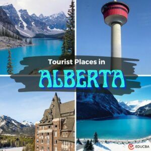 Tourist Places in Alberta: Captivating Nature | Rich Heritage